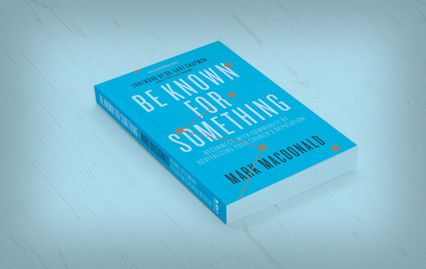 Be Known For Something Church Branding Book - Church Branding ...