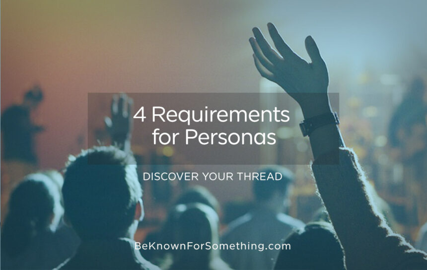 4 Requirements for Personas - Church Branding | Marketing for Churches