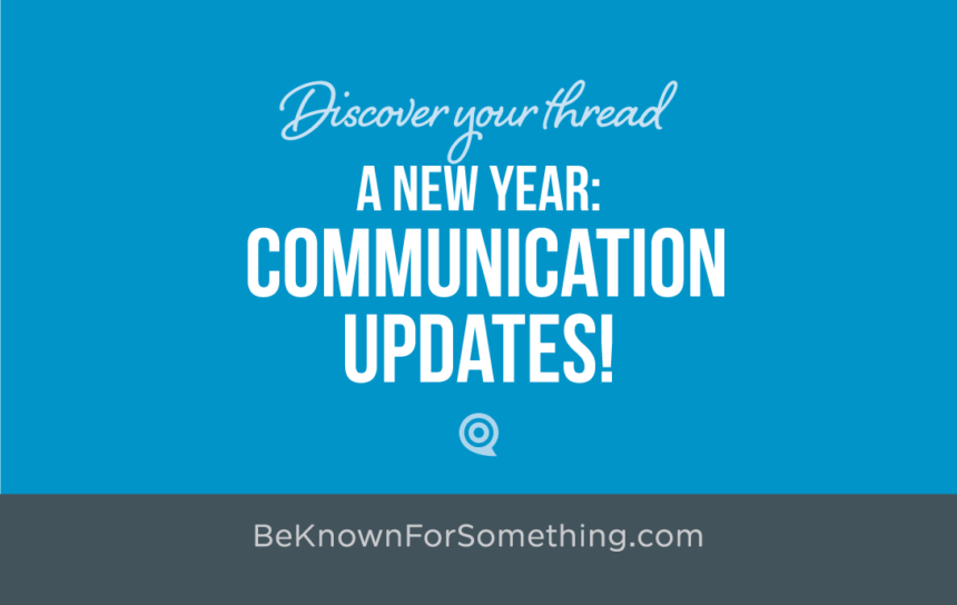 A New Year: Communication Updates (For Now)! - Church Branding | Be ...