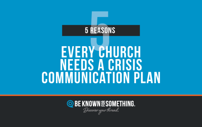 5 Reasons Every Church Needs a Crisis Communication Plan